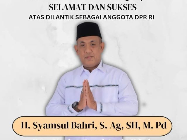 Syamsul Bahri Resmi dilantik Menjadi Anggota DPR-RI, Aspihani Ucap ...